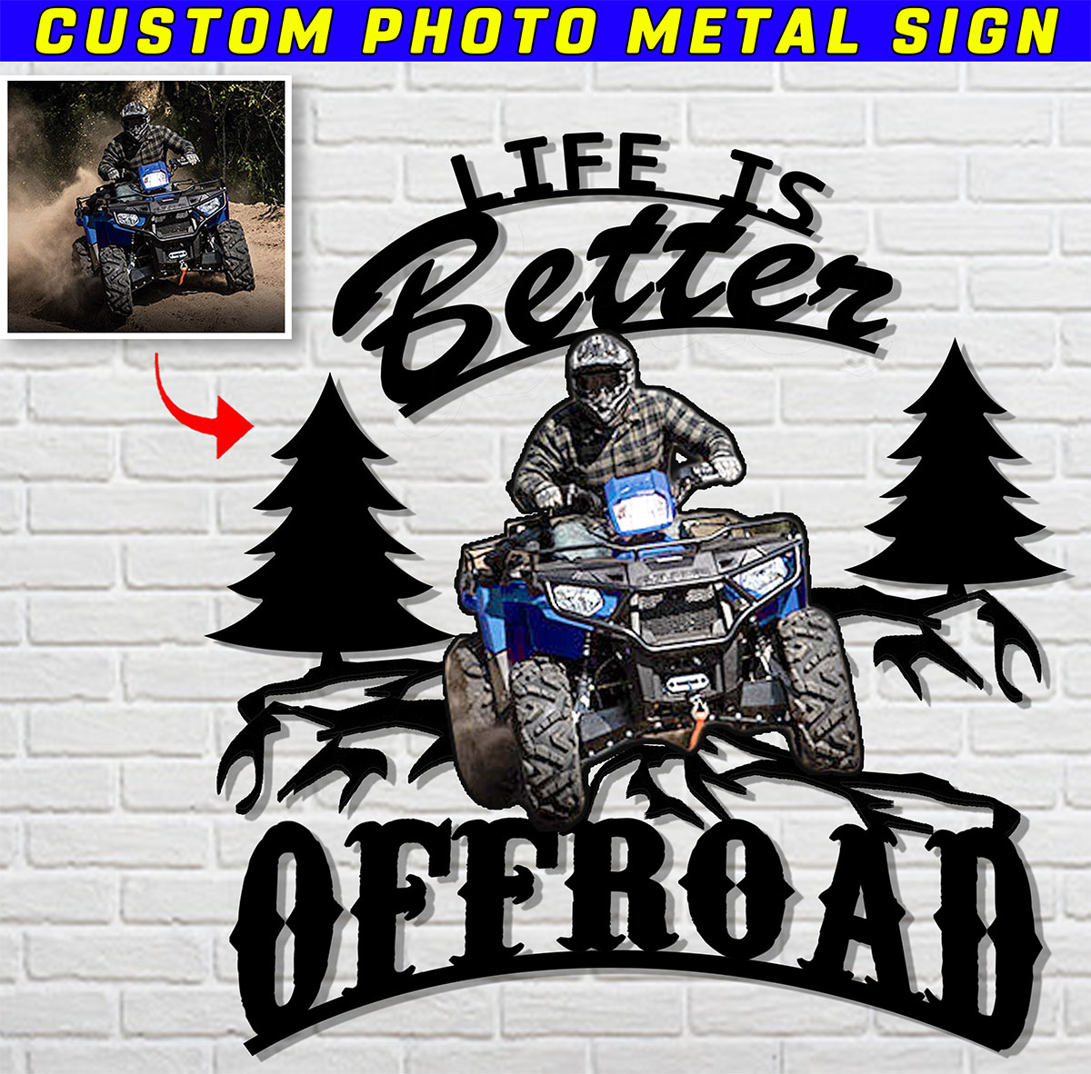 Personalized Photo Off-Road Cut Metal Sign (lifeoff-road-ctml) – Kool-Kool