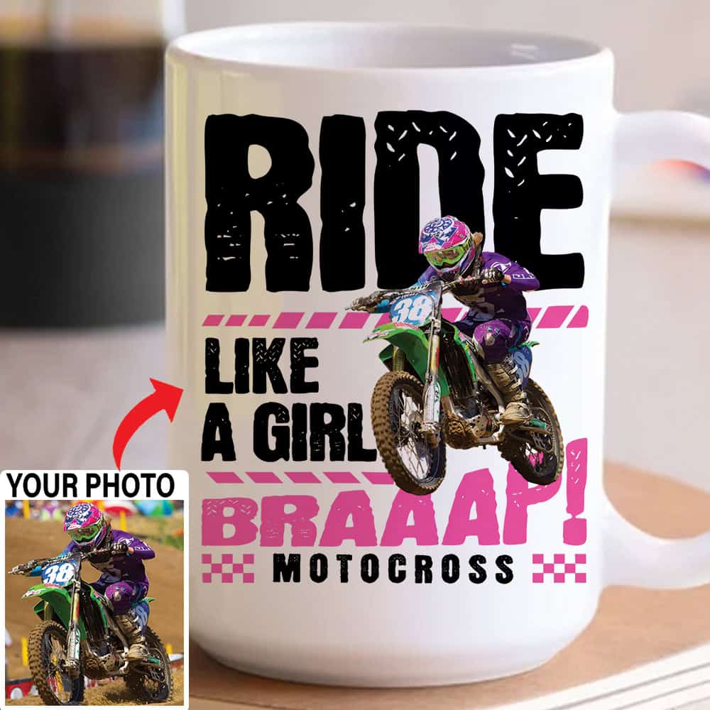 Personalized Photo Motocross Mug, custom photo dirt bike mug; ride like ...